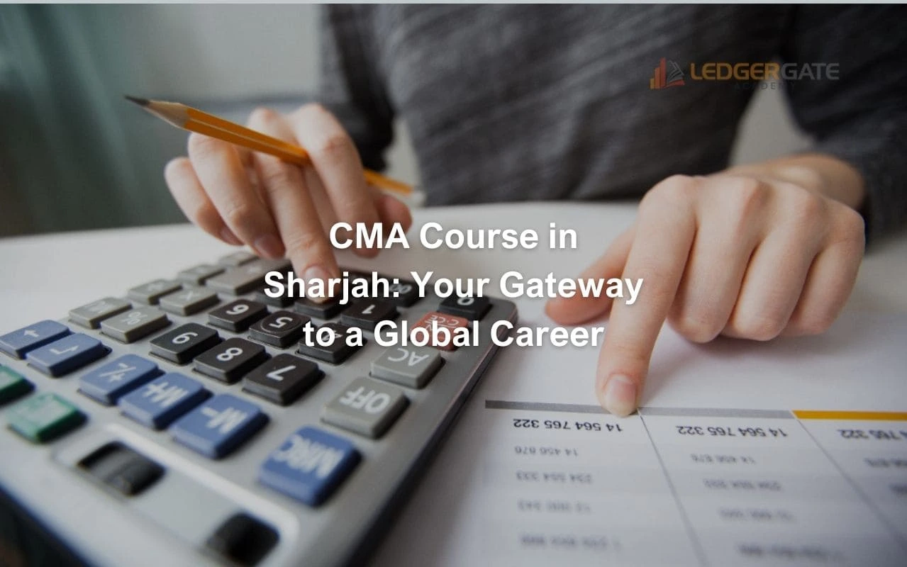 CMA Course in Sharjah | CMA US Academy in Sharjah